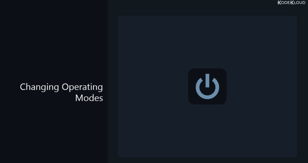 Linux - Boot or Change System into Different Operating Modes