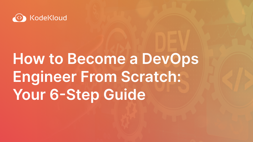 How to Become a DevOps Engineer
