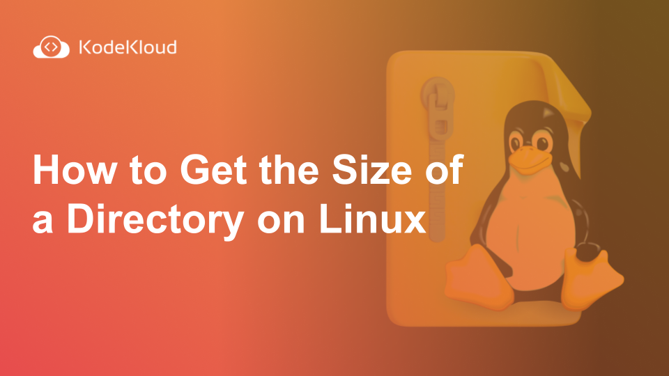 How To Get The Size Of A Directory On Linux