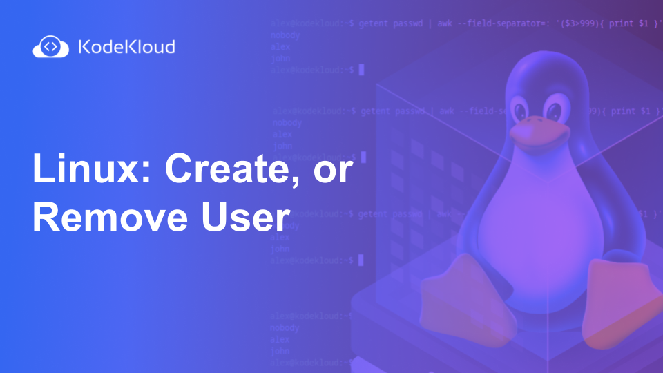 Linux: Create, or Remove User