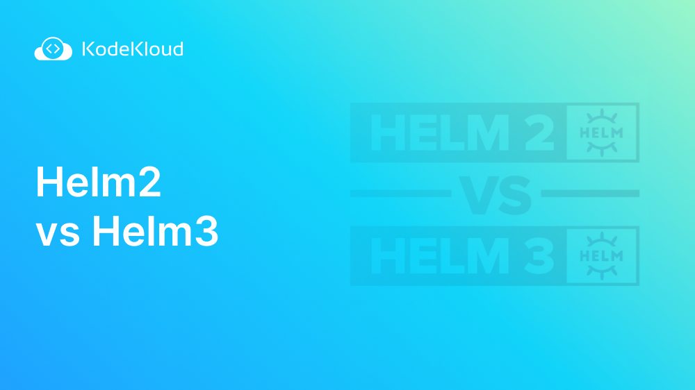 Helm2 vs. Helm3