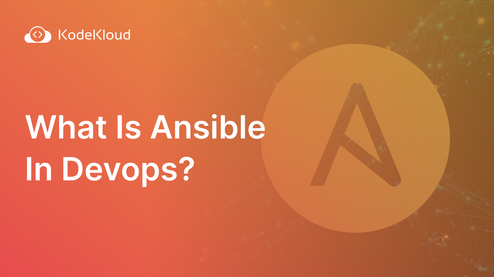 What is Ansible in DevOps?