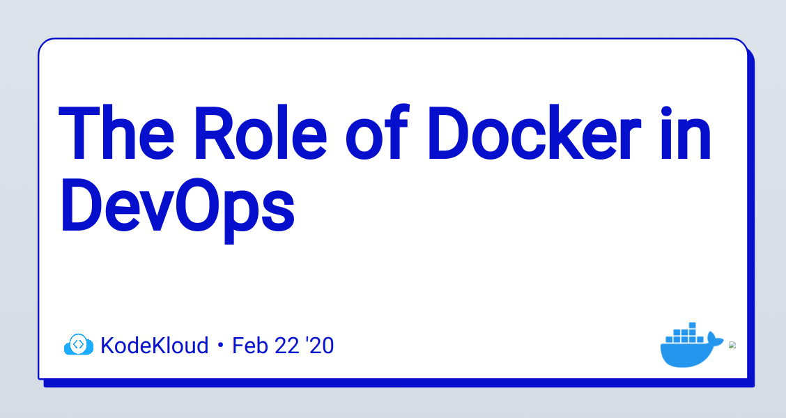 Role of Docker in DevOps