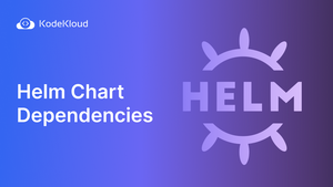 Helm Chart Dependencies