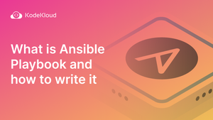 What is Ansible Playbook and How to Write it