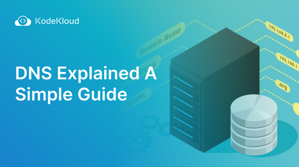 DNS Explained: A Beginner’s Guide to How It Works